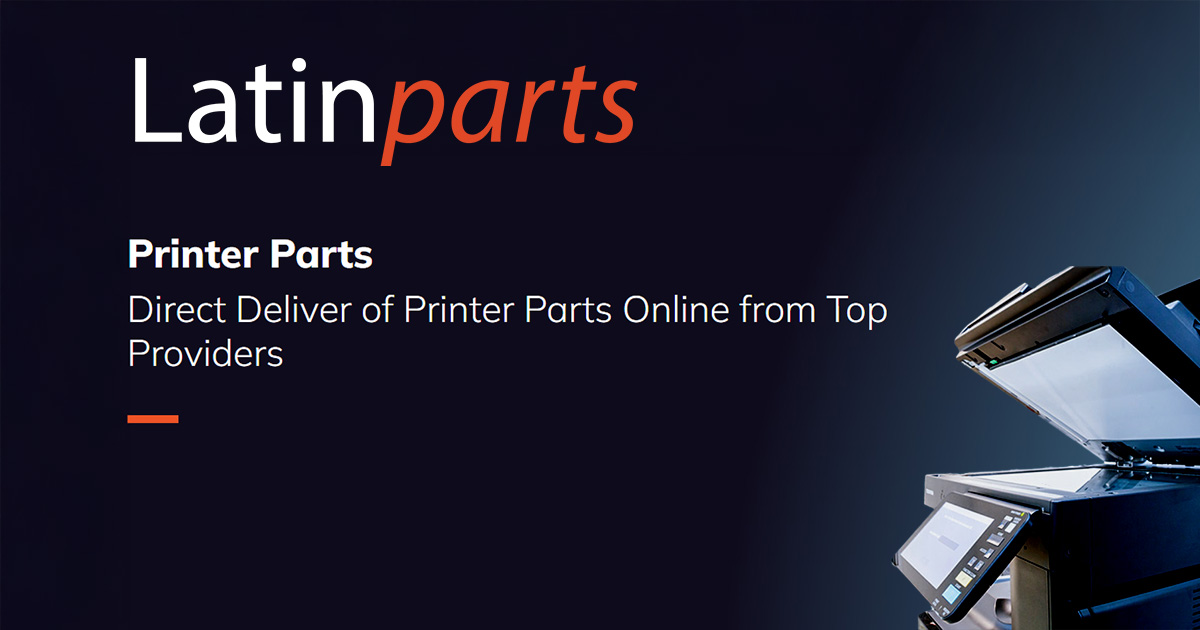 Printer Parts | latinparts.com